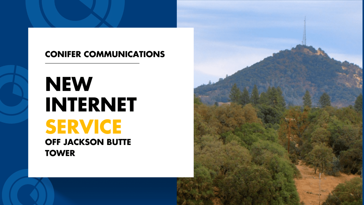 New Internet Service Off Jackson Butte Tower - Conifer Communications