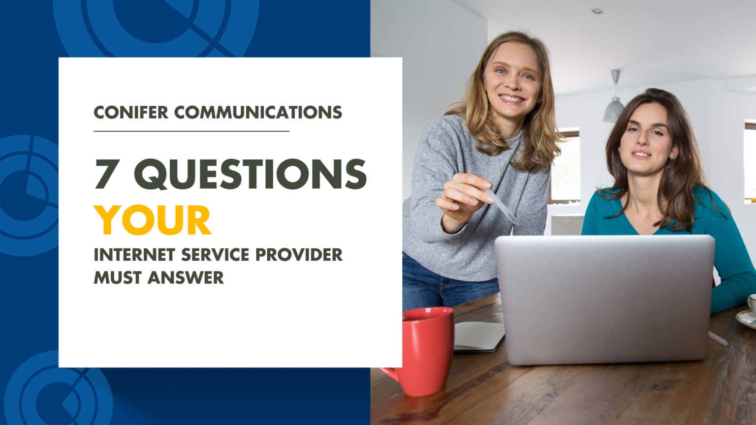 7 Questions Your Internet Service Provider Must Answer
