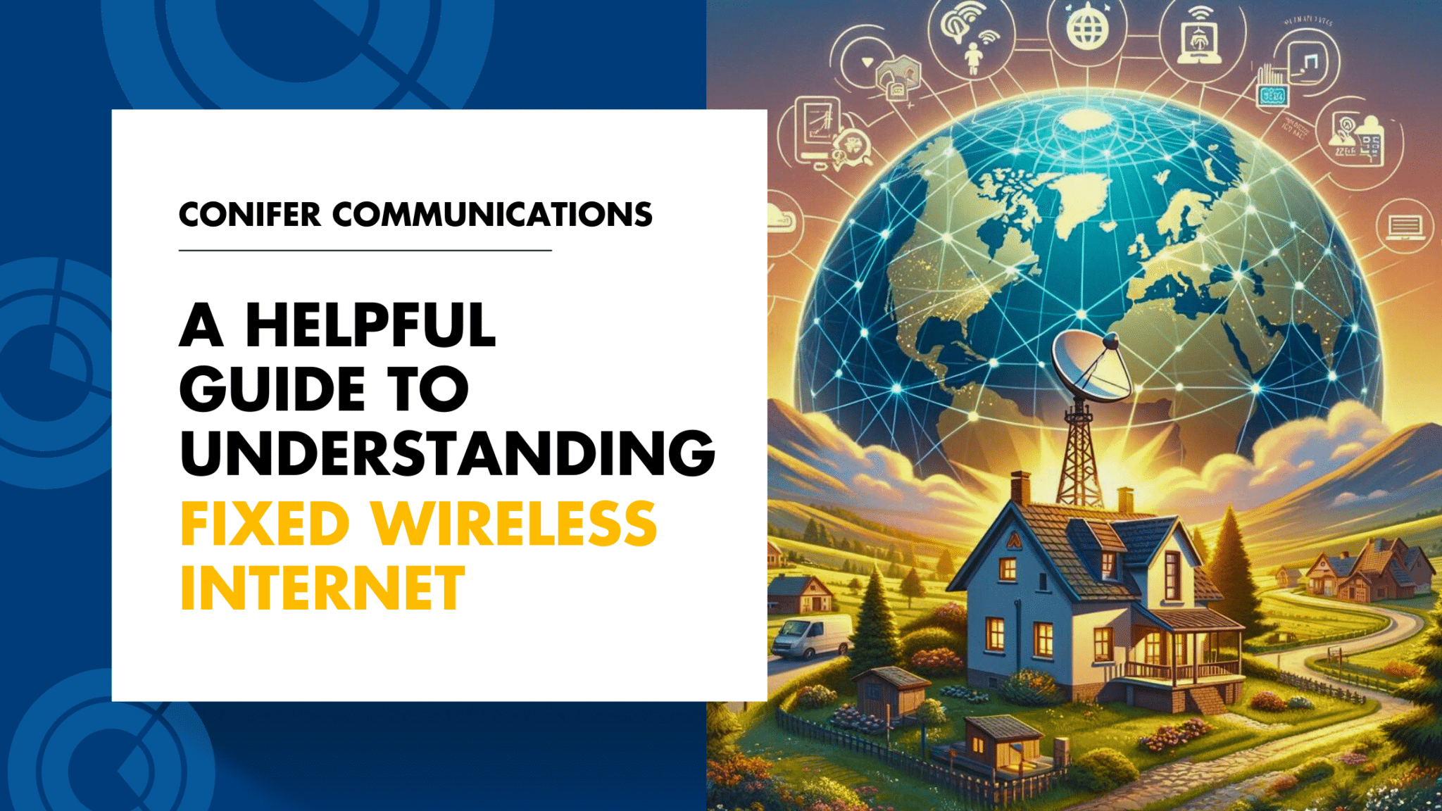 A Helpful Guide To Understanding Fixed Wireless Internet